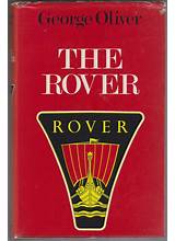 Rover by George Oliver: History of Rover from 1904-1971 – Just Books ...